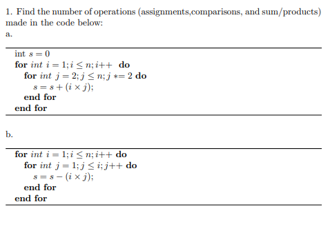 Solved 1. Find the number of operations (assignments | Chegg.com