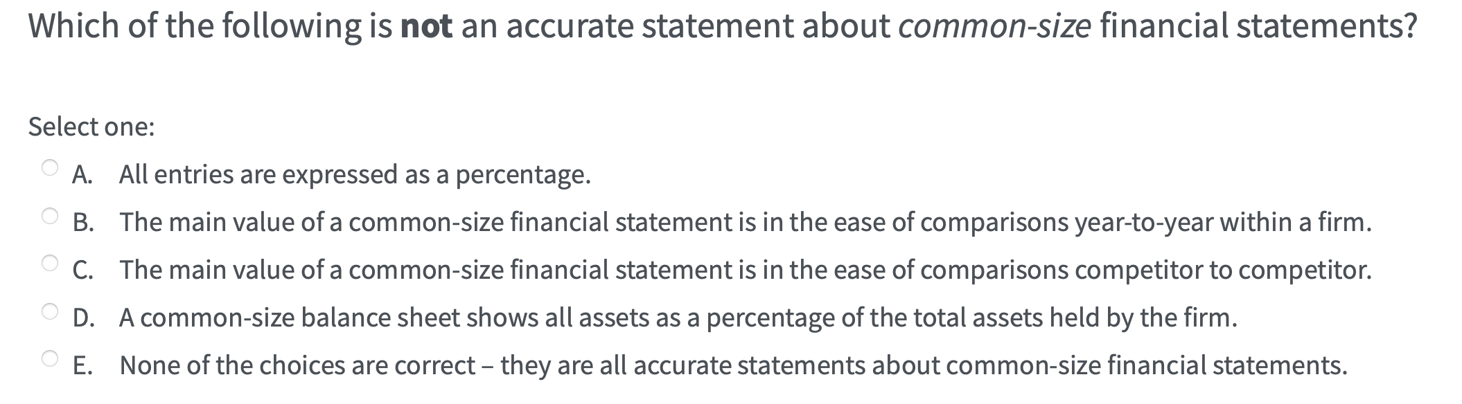 Solved Which of the following is not an accurate statement | Chegg.com