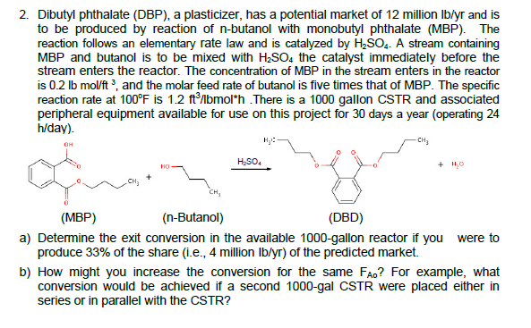 Solved 2. Dibutyl phthalate (DBP), a plasticizer, has a | Chegg.com