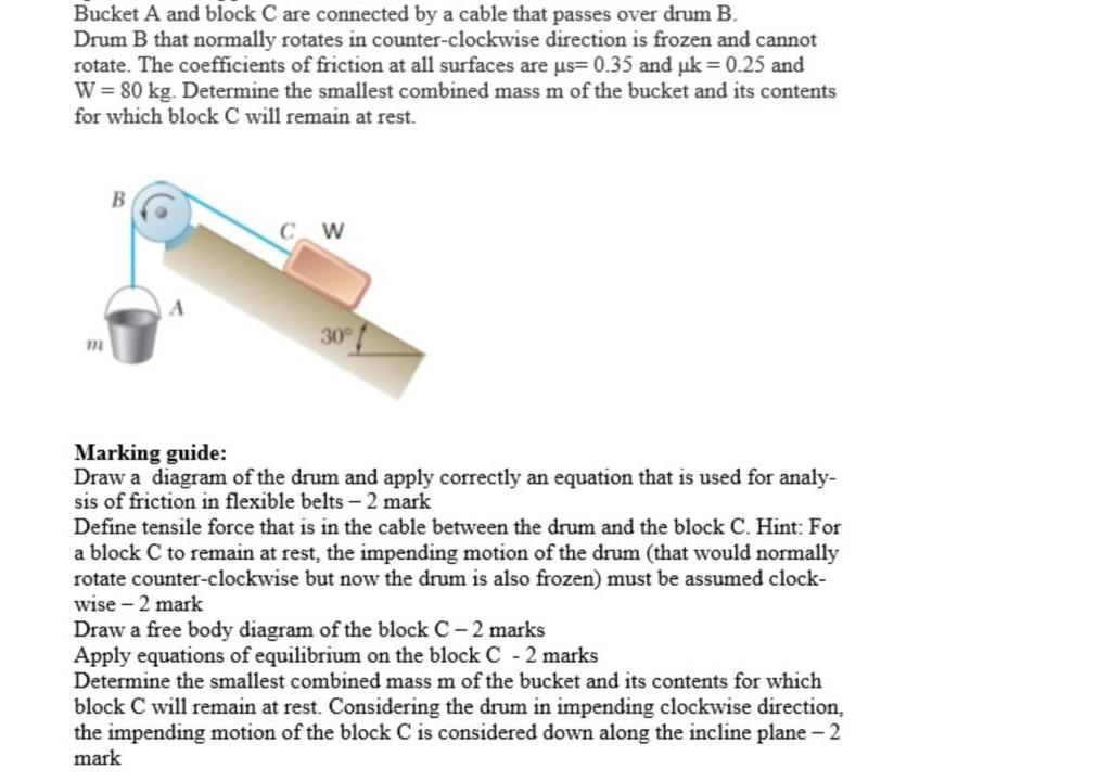 Solved Bucket A and block C are connected by a cable that | Chegg.com
