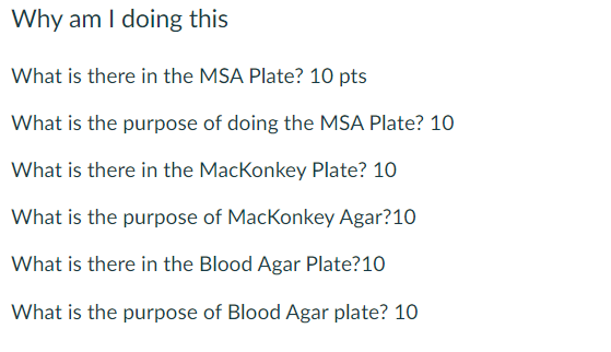 Solved Why am I doing this What is there in the MSA Plate? | Chegg.com