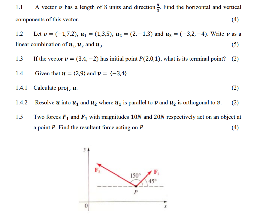 Solved 1.1 A vector v has a length of 8 units and direction | Chegg.com
