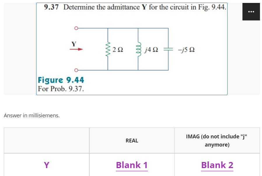 Solved 9.37 Determine the admittance Y for the circuit in | Chegg.com