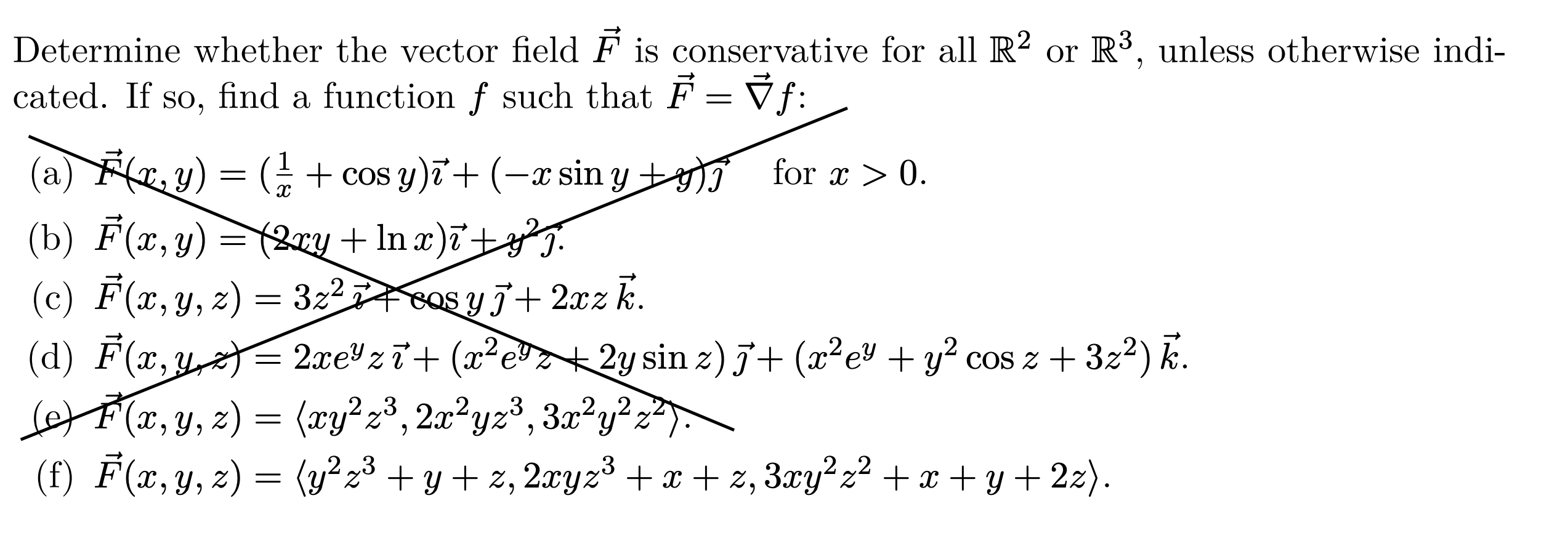 Solved Determine whether the vector field F is conservative | Chegg.com