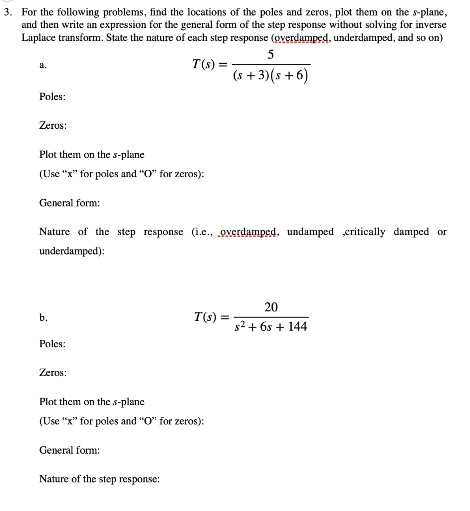 Solved For the following problems, find the locations of the | Chegg.com