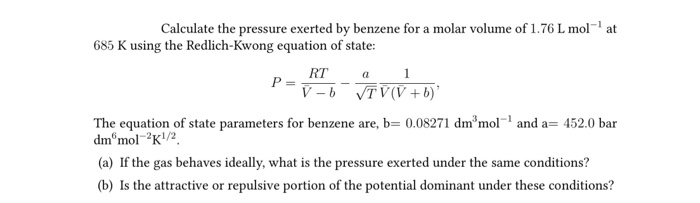 Solved Calculate the pressure exerted by benzene for a molar | Chegg.com