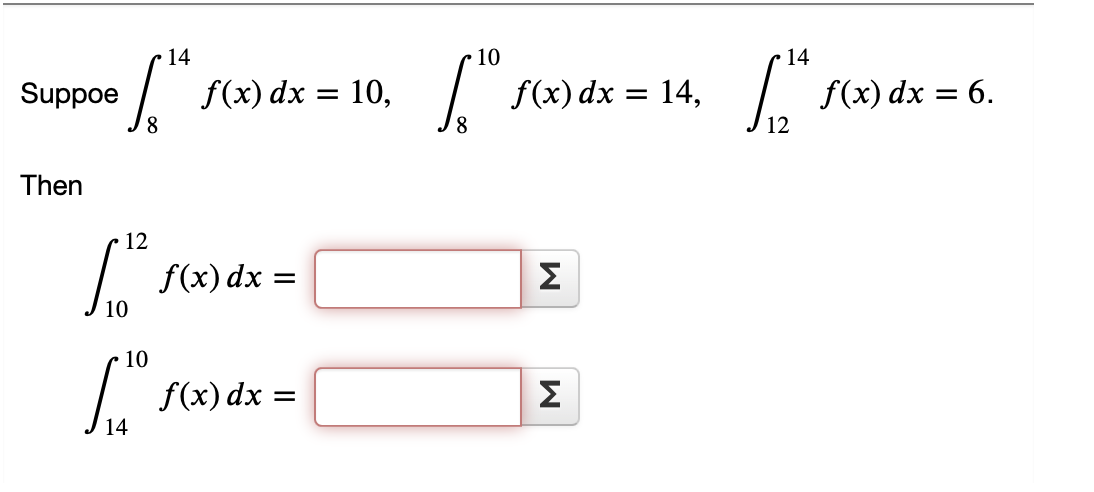 Solved Suppoe ∫814f(x)dx=10,∫810f(x)dx=14,∫1214f(x)dx=6 Then | Chegg.com