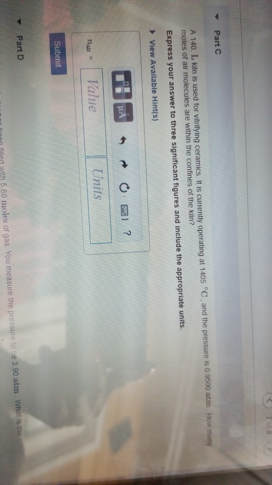 Solved Part C A 140. L kiln is used for vitrifying ceramics. | Chegg.com