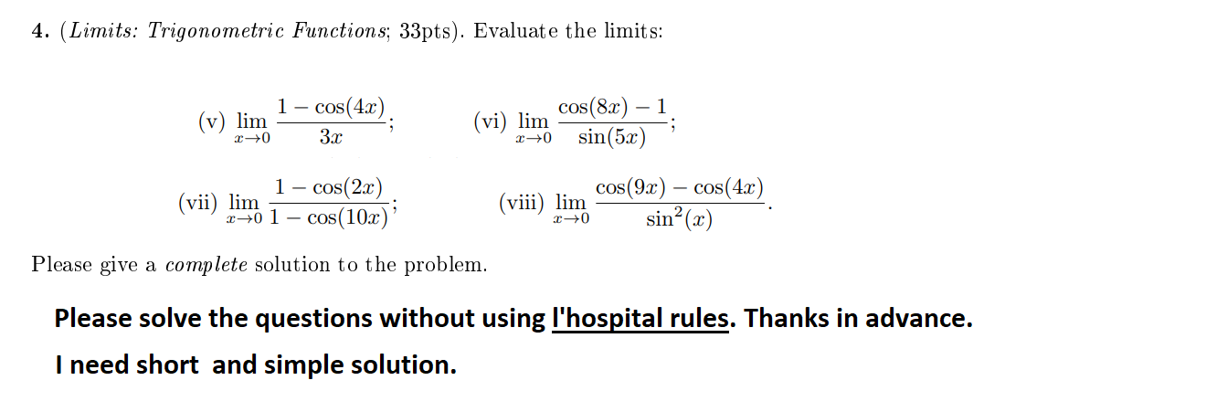 Solved 4 Limits Trigonometric Functions 33pts Evaluate