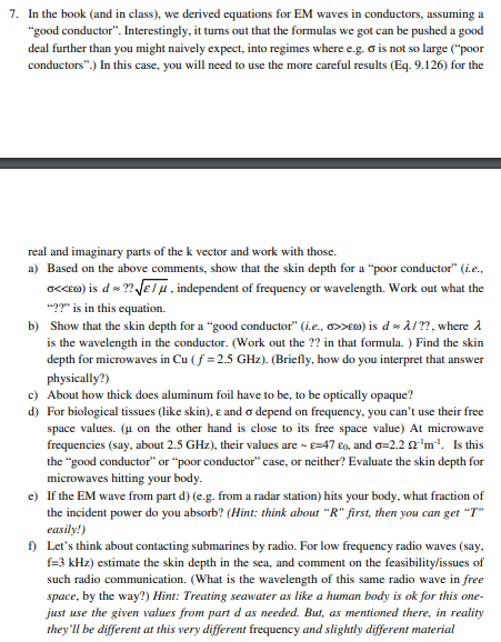 Solved 7. In the book (and in class), we derived equations | Chegg.com