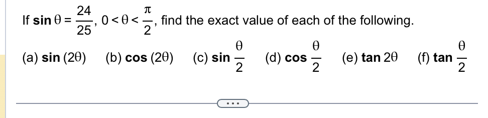 Solved If sinθ=2425,0