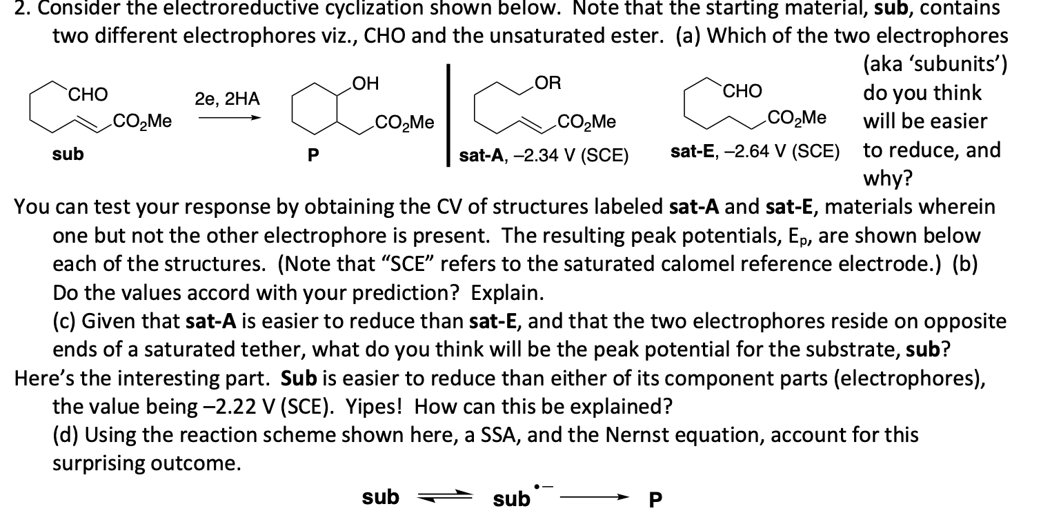 Solved 2. Consider the electroreductive cyclization shown | Chegg.com
