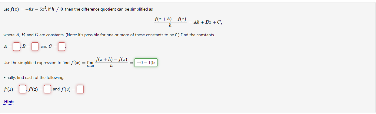 Solved Let F X −6x−5x2 If H≠0 Then The Difference