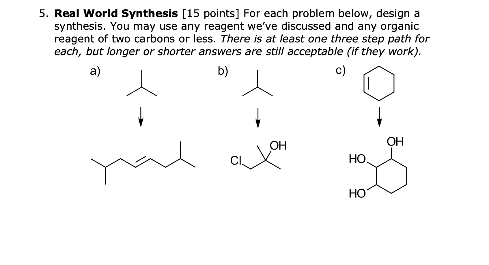 Solved 4. Two Step Synthesis (15 points] For each problem | Chegg.com