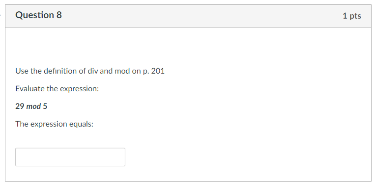 Solved Question 8 1 pts Use the definition of div and mod on | Chegg.com