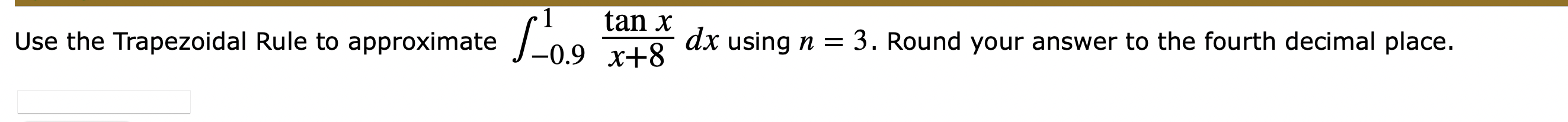 Solved Use the Trapezoidal Rule to approximate | Chegg.com