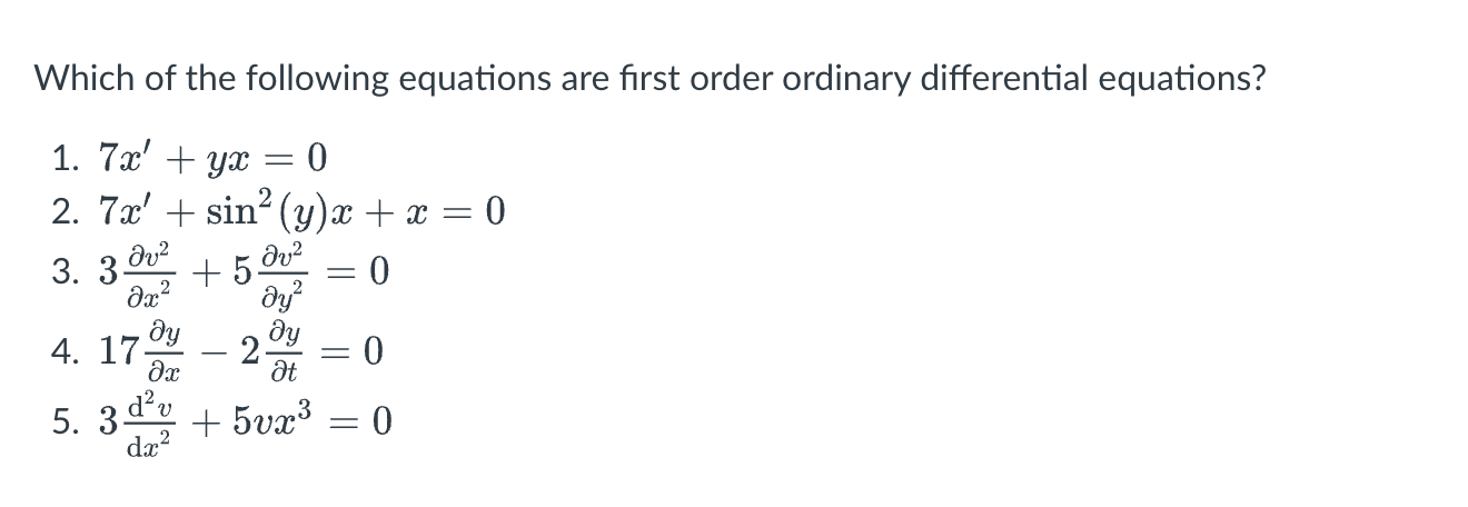 Solved Which Of The Following Equations Are First Order