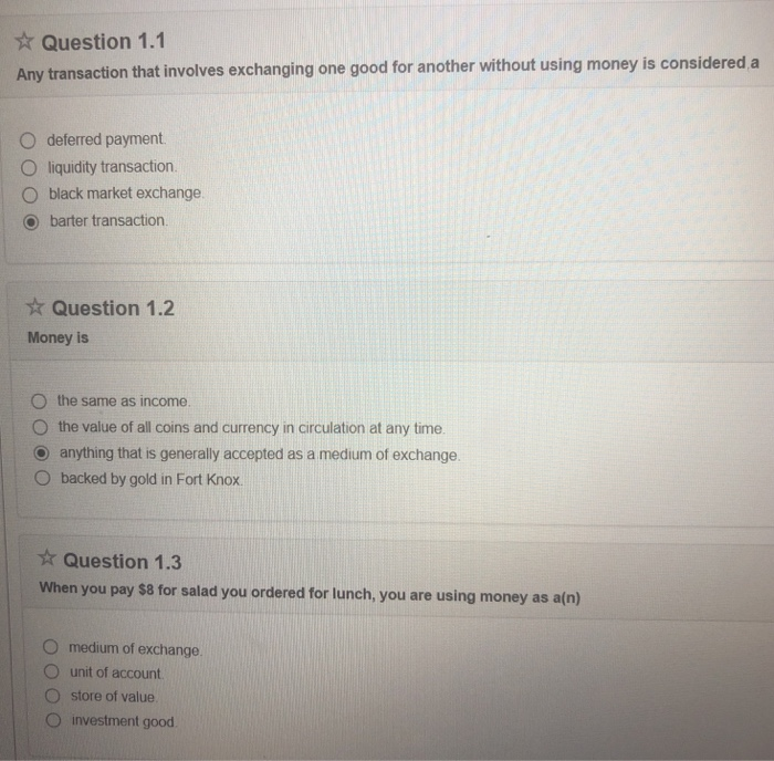 Solved Question 1.1 Any transaction that involves exchanging | Chegg.com