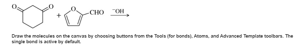 Solved CHO ГОН + Draw the molecules on the canvas by | Chegg.com