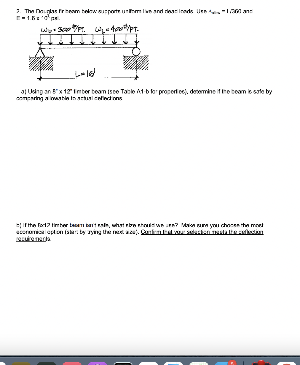 Solved 2. The Douglas fir beam below supports uniform live | Chegg.com