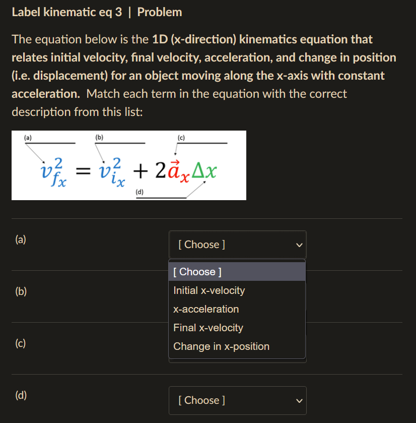 Solved Label kinematic eq 1 | Problem The equation below is | Chegg.com