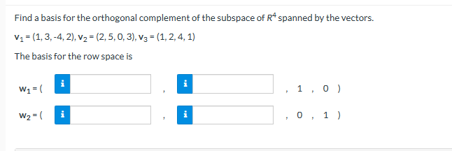 Solved Find a basis for the orthogonal complement of the | Chegg.com