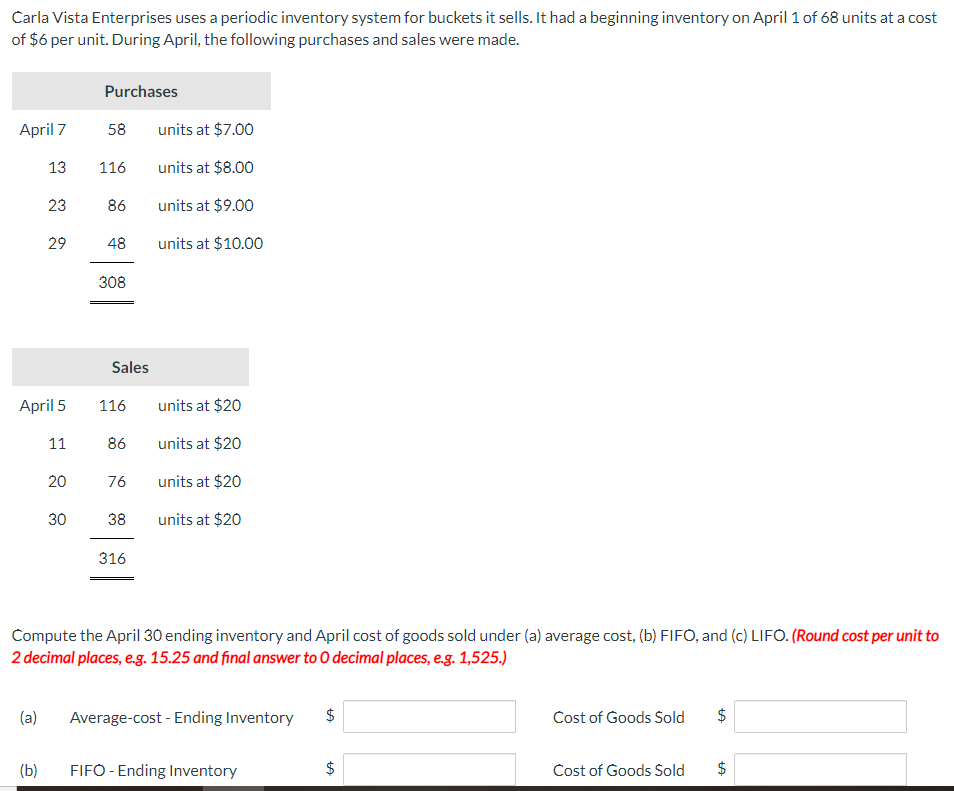 Solved Carla Vista Enterprises uses a periodic inventory | Chegg.com