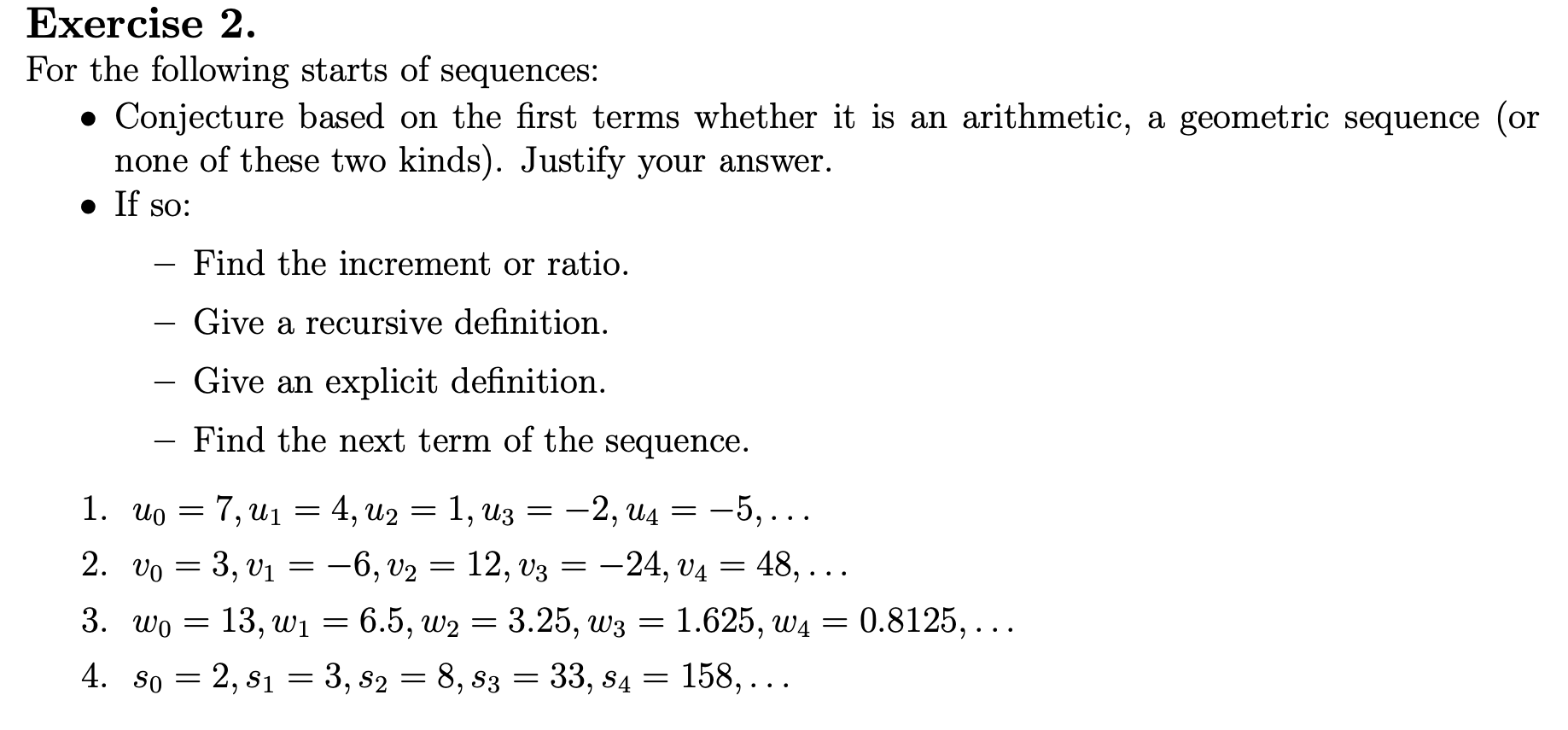 Solved Exercise 2. For the following starts of sequences: • | Chegg.com