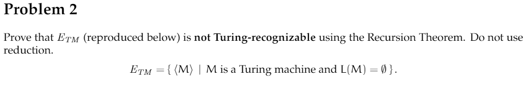 Solved Problem 2 Prove that Etm (reproduced below) is not | Chegg.com