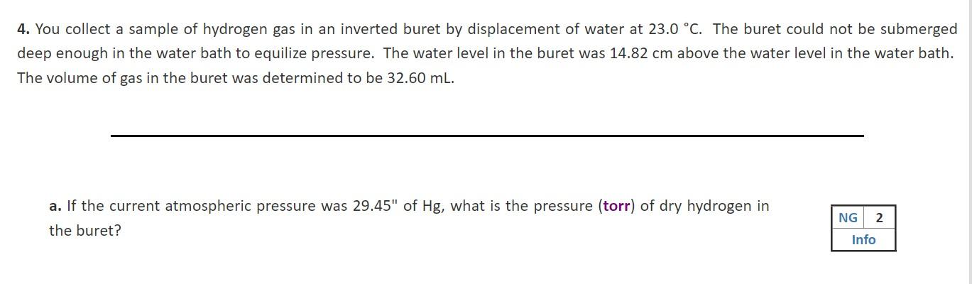 Solved 4. You collect a sample of hydrogen gas in an | Chegg.com