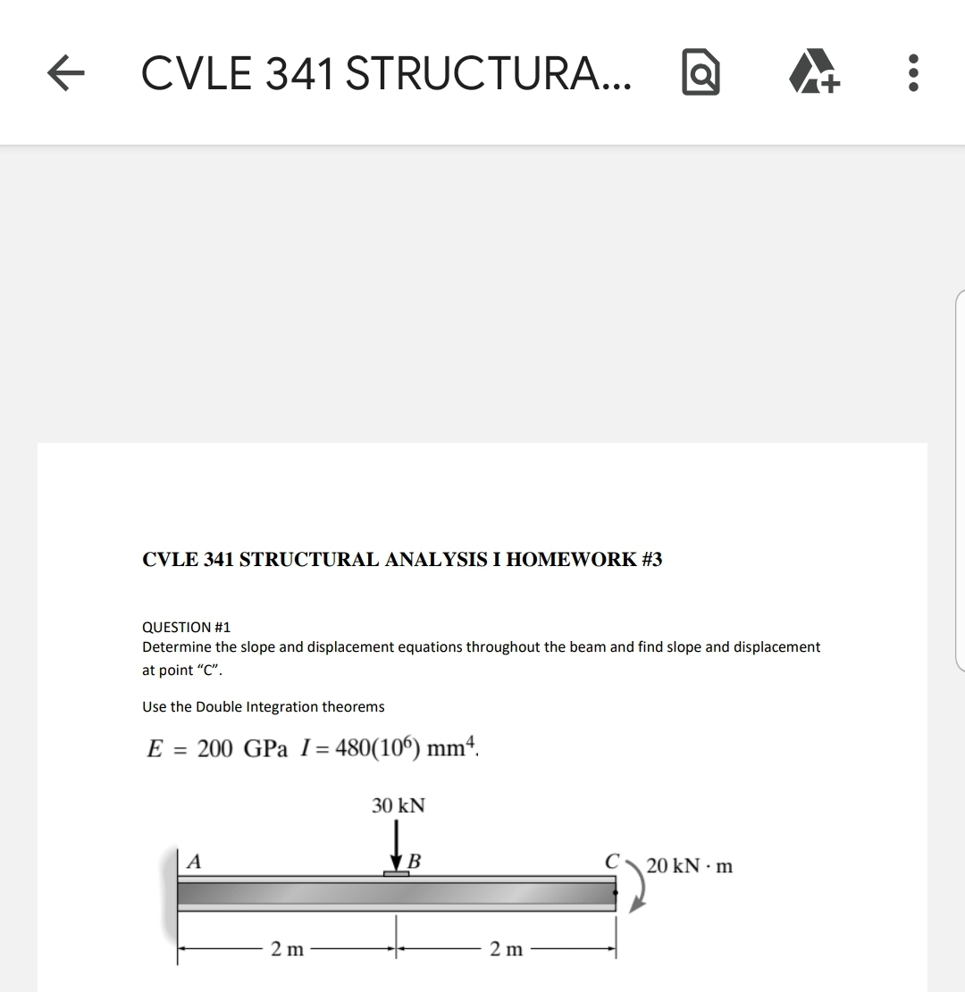 Solved ← CVLE 341 STRUCTURA... CVLE 341 STRUCTURAL ANALYSIS | Chegg.com