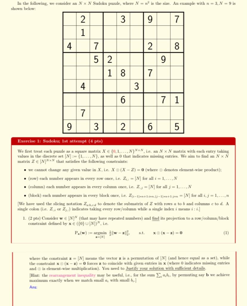 In the following, we consider an N×N Sudoku puzzle, | Chegg.com
