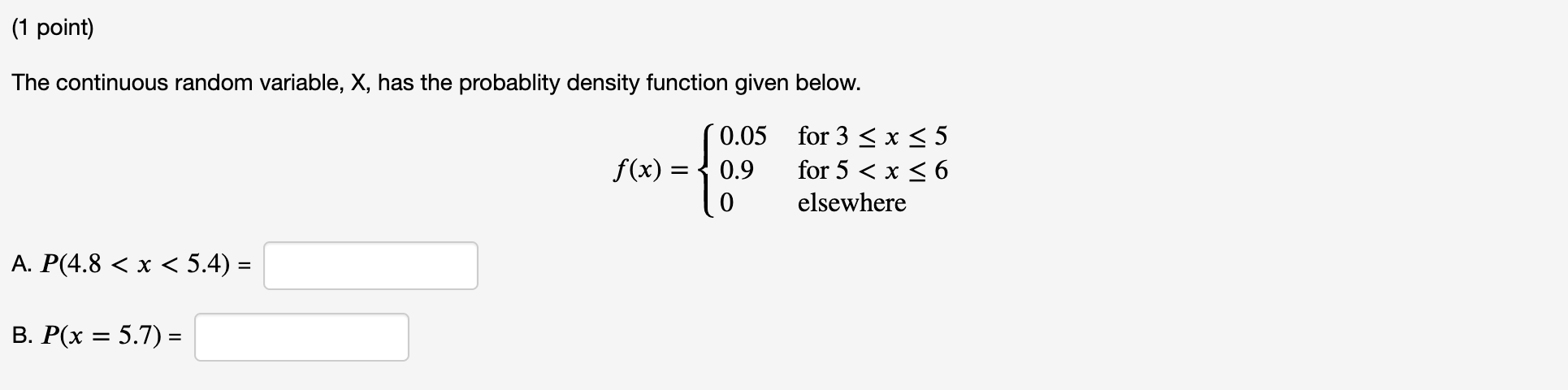 Solved The Continuous Random Variable X Has The Probablity 7193