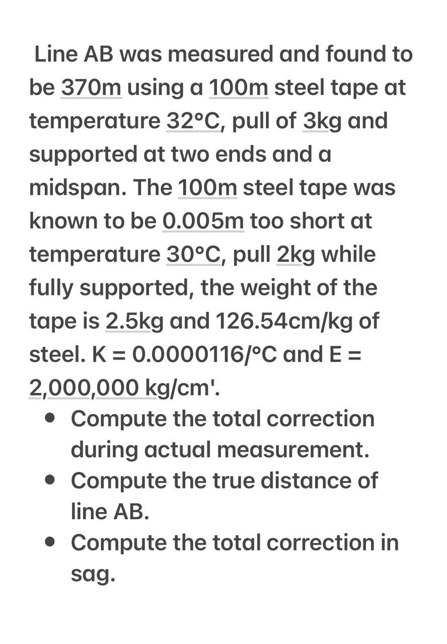 Solved Line AB ﻿was measured and found tobe 370 ﻿m using a | Chegg.com