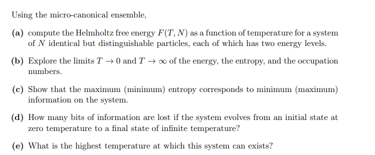 Solved Using The Micro Canonical Ensemble A Compute The 