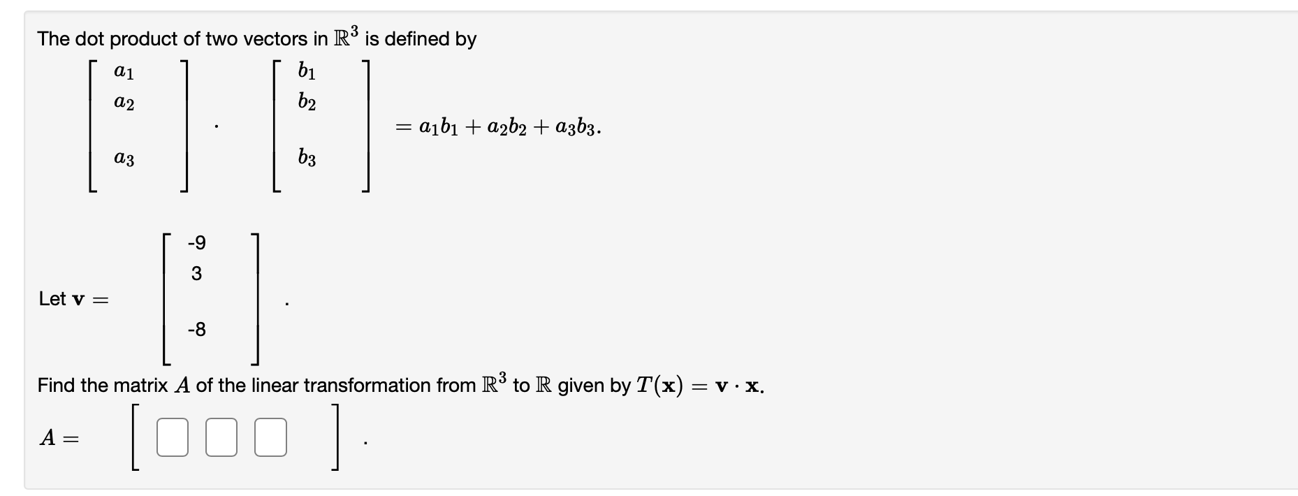 Solved The dot product of two vectors in R3 is defined by | Chegg.com