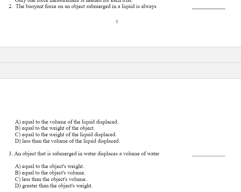 Solved 2. The buoyant force on an object submerged in a | Chegg.com