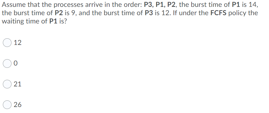 Solved Assume that the processes arrive in the order: P3, | Chegg.com