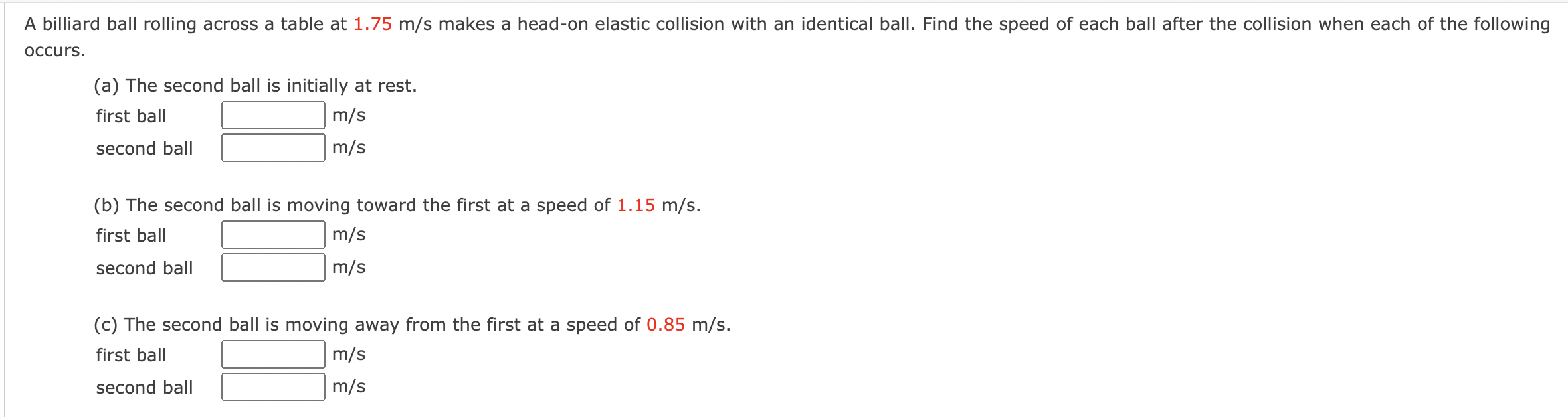 Solved A billiard ball rolling across a table at 1.75 m/s | Chegg.com