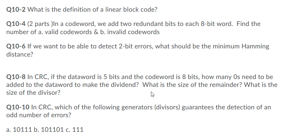 Solved Q10 2 What Is The Definition Of A Linear Block Code 