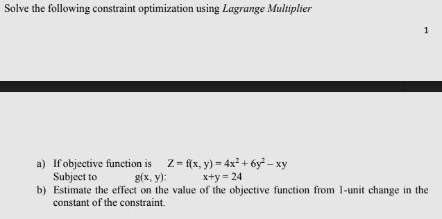 Solved Solve the following constraint optimization using | Chegg.com