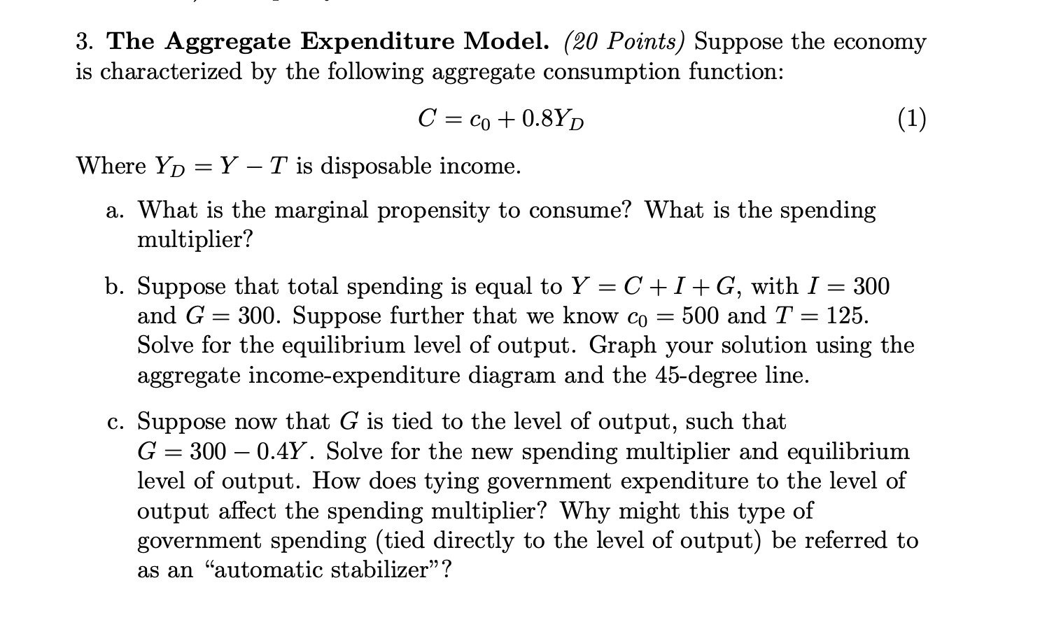 Solved 3. The Aggregate Expenditure Model. (20 Points) | Chegg.com