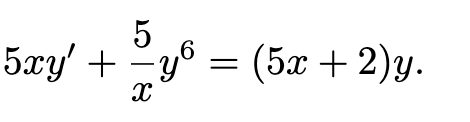 Solved 5xy′+x5y6=(5x+2)y. | Chegg.com