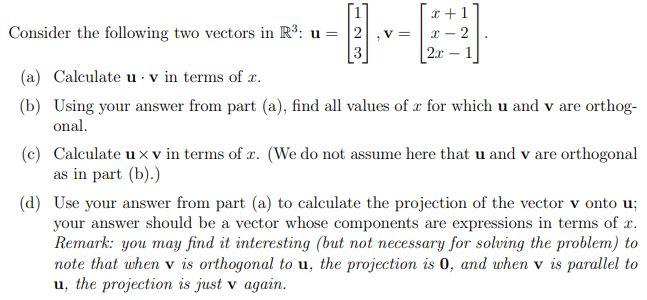 Solved V= 2+1 Consider the following two vectors in R3: u= 2 | Chegg.com