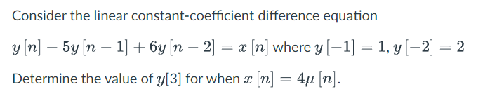 Solved Consider the linear constant-coefficient difference | Chegg.com