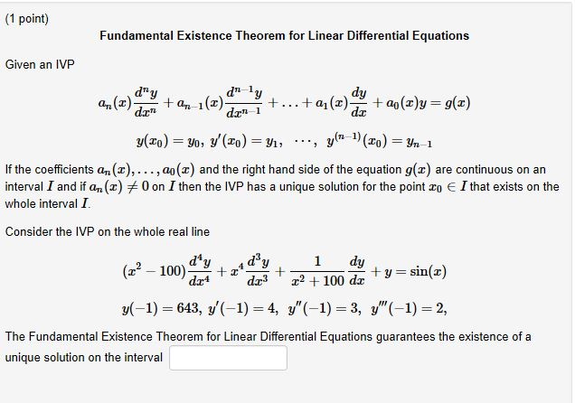 Solved (1 point) Fundamental Existence Theorem for Linear | Chegg.com