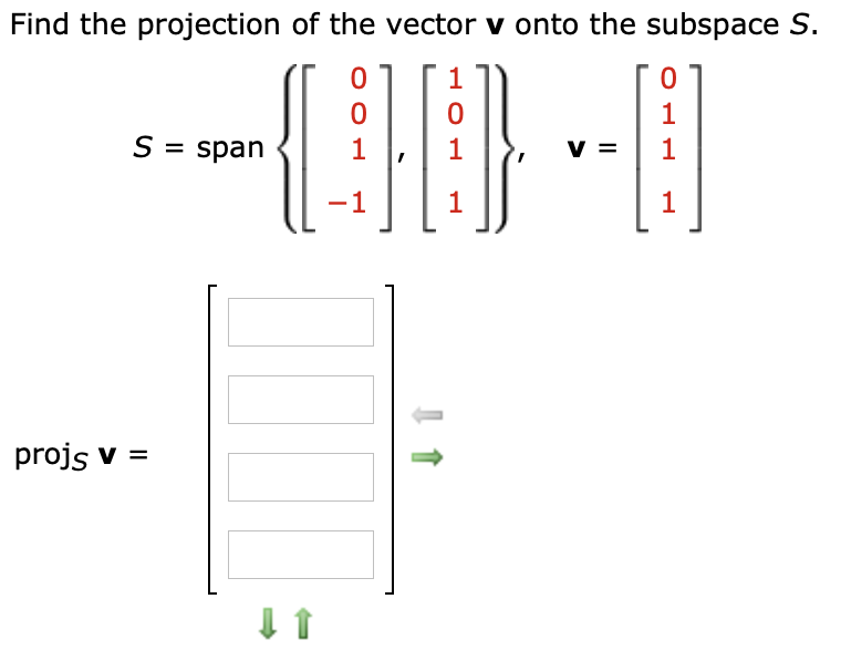 Solved Find the orthogonal complement St, and find the | Chegg.com