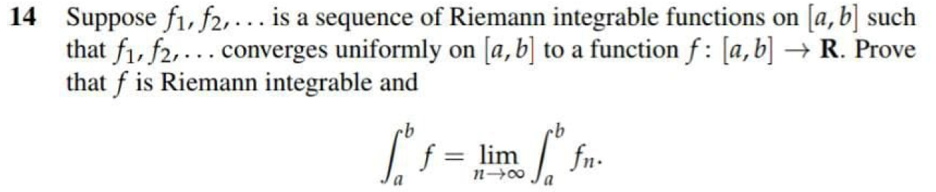 Solved 14 Suppose f1, f2,... is a sequence of Riemann | Chegg.com