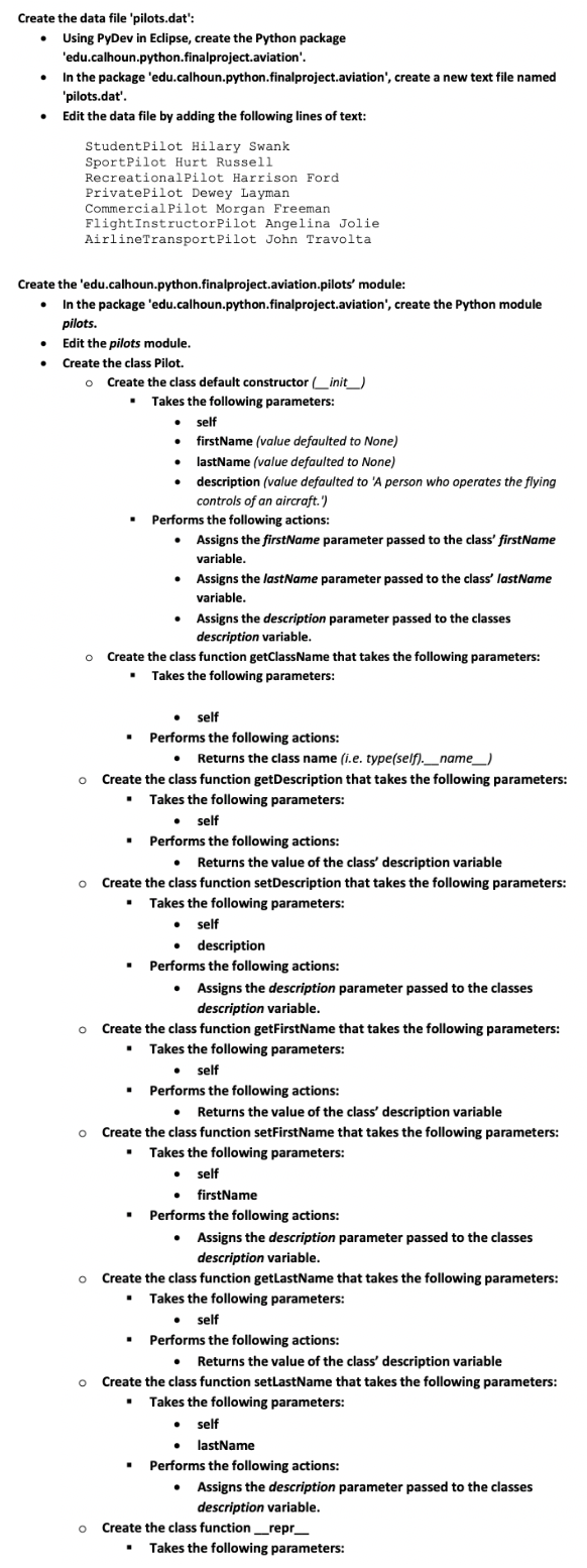 Solved Create the data file 'pilots.dat': • Using PyDev in | Chegg.com