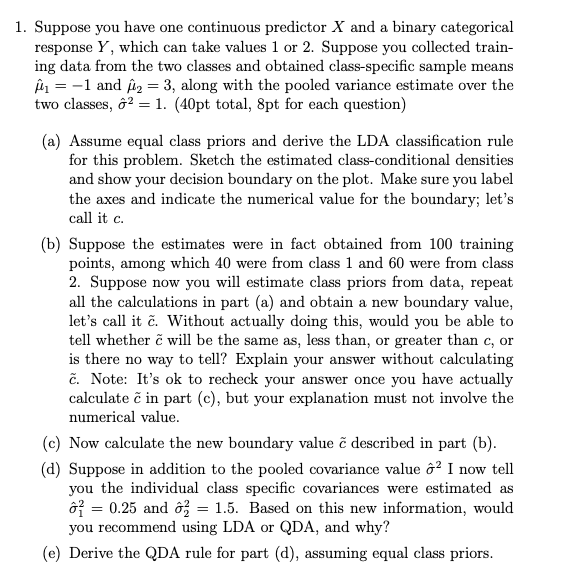 1. Suppose you have one continuous predictor X and a | Chegg.com